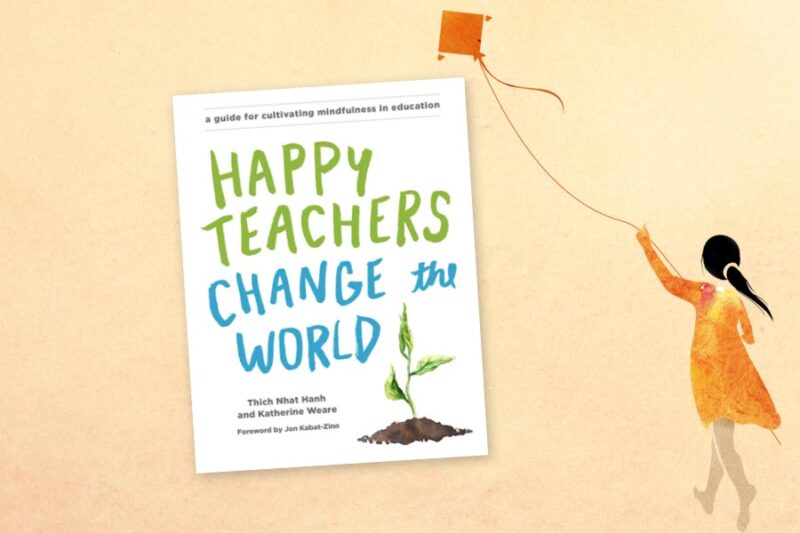 Happy Teachers Change the World - SchoolScape